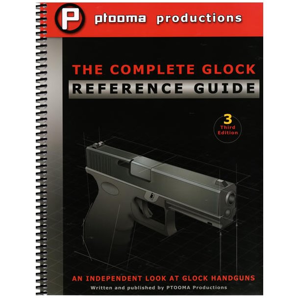 The Complete Glock Reference Guide - Bøger - Genladning Danmark
